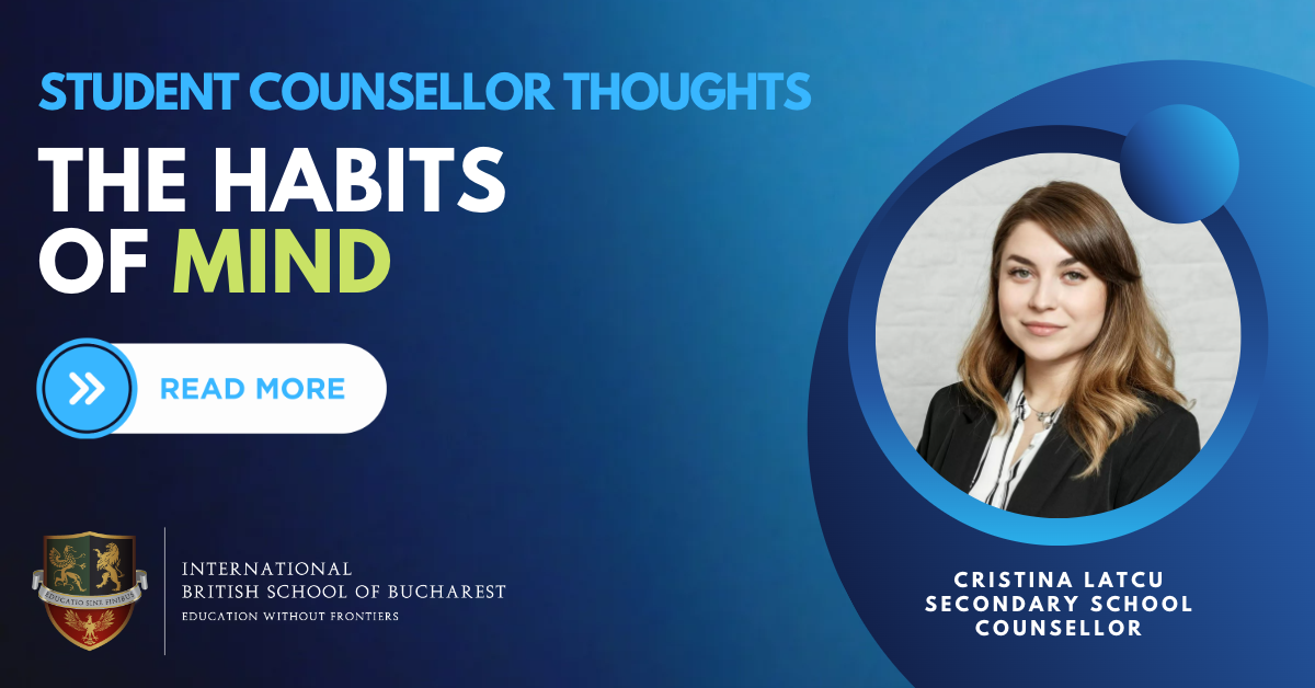 The Habits of Mind - International British School of Bucharest
