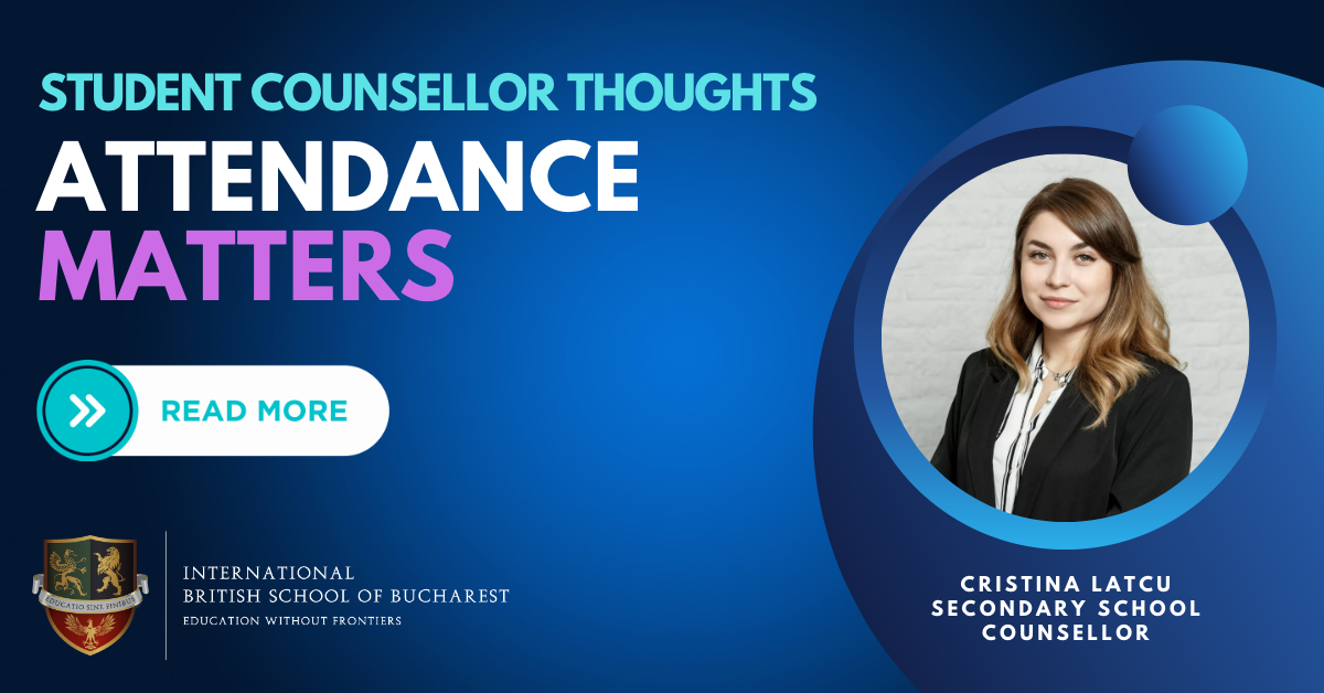 Attendance Matters - International British School of Bucharest